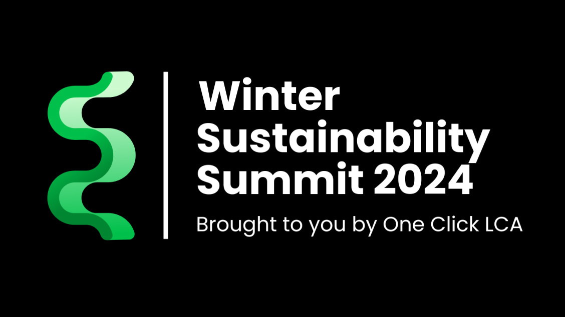 Digital event | Winter Sustainability Summit 2024 | One Click LCA